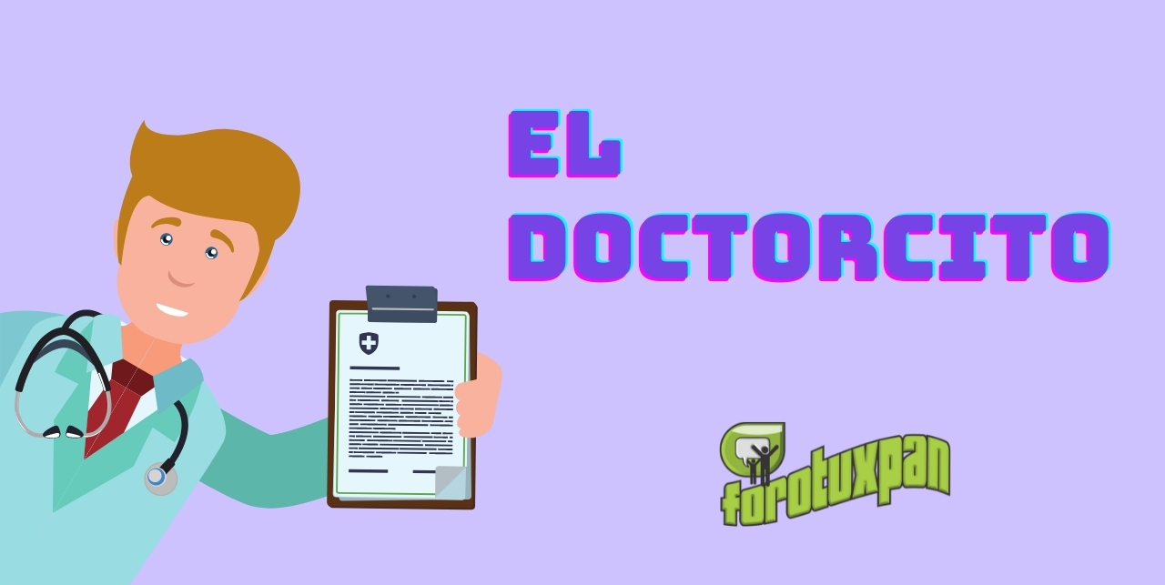 El Doctorcito... - Forotuxpan